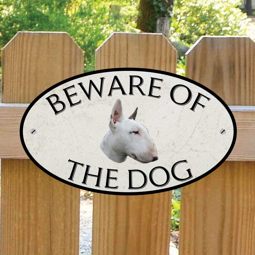 JAF Graphics. English Bull Terrier Beware of The Dog Gate Sign