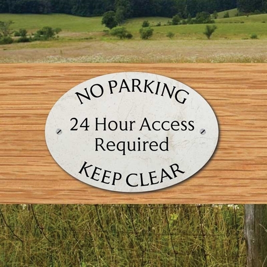 JAF Graphics. 24 Hour Access Required Sign, No Parking plaque, Keep ...