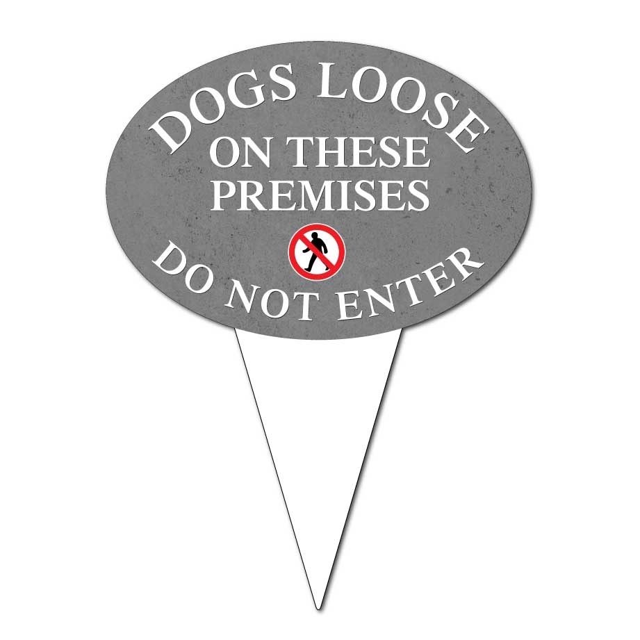 JAF Graphics. DOGS LOOSE Sign, NO ENTRY Pet Gate Sign on Stake