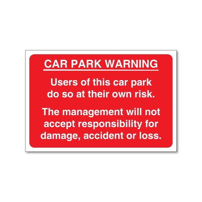 JAF Graphics. Users of this car park sign