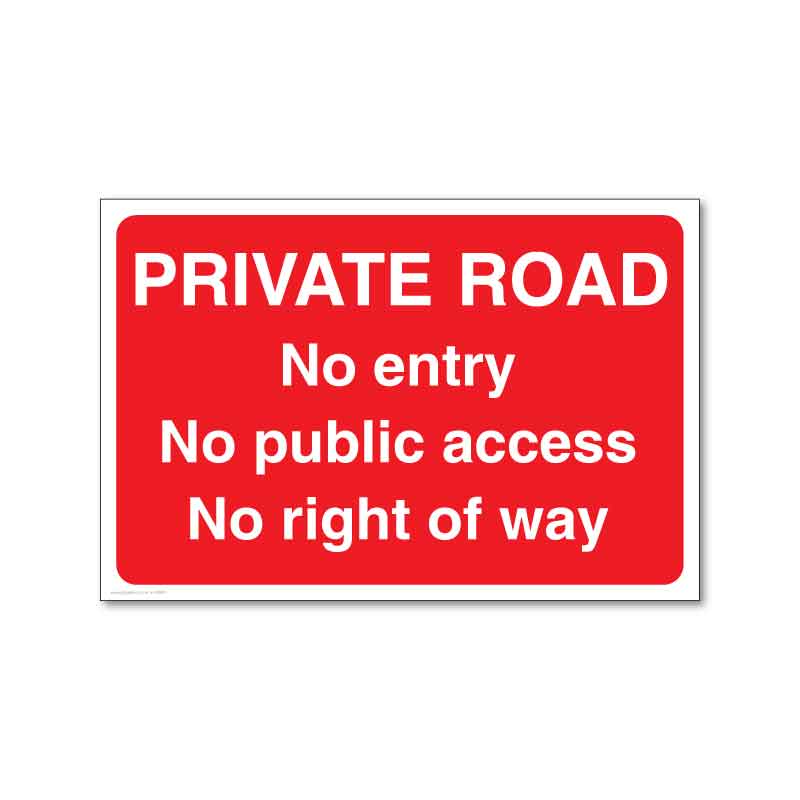 JAF Graphics. Private Road No Access Sign