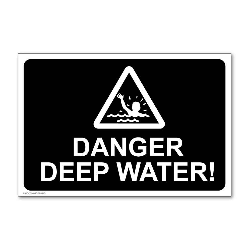 JAF Graphics. Danger Deep Water Sign