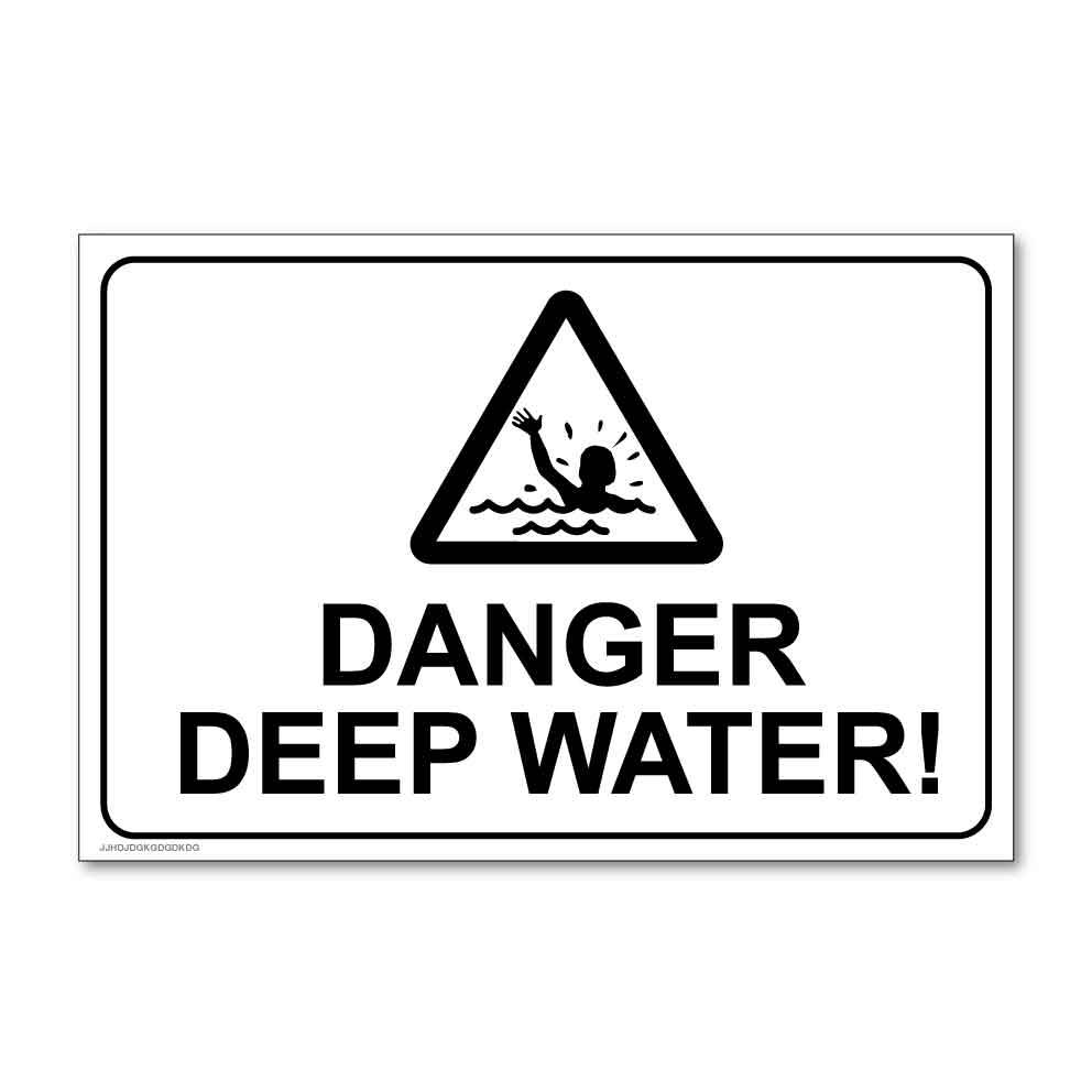 Jaf Graphics Danger Deep Water Sign