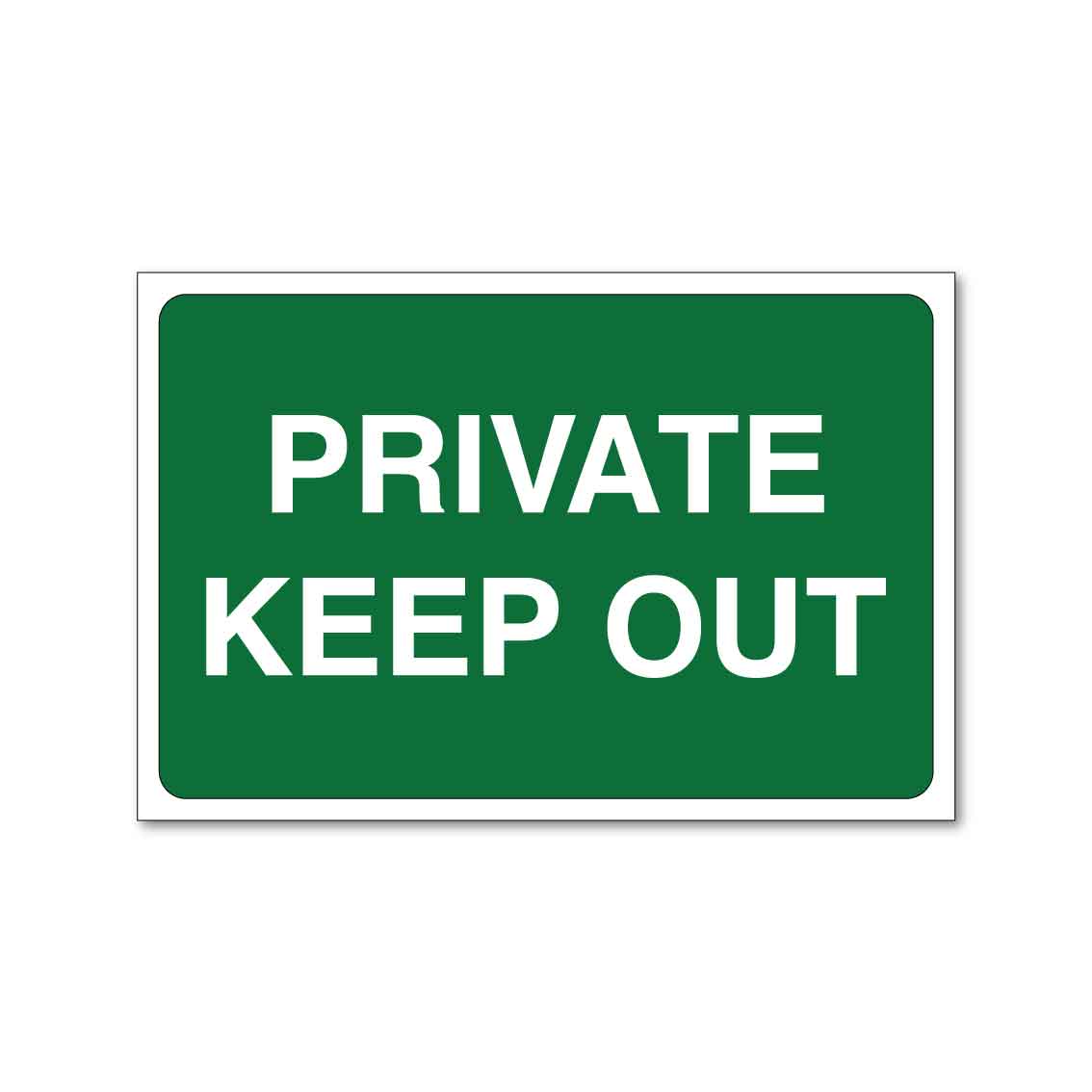 JAF Graphics. Private Keep Out Sign