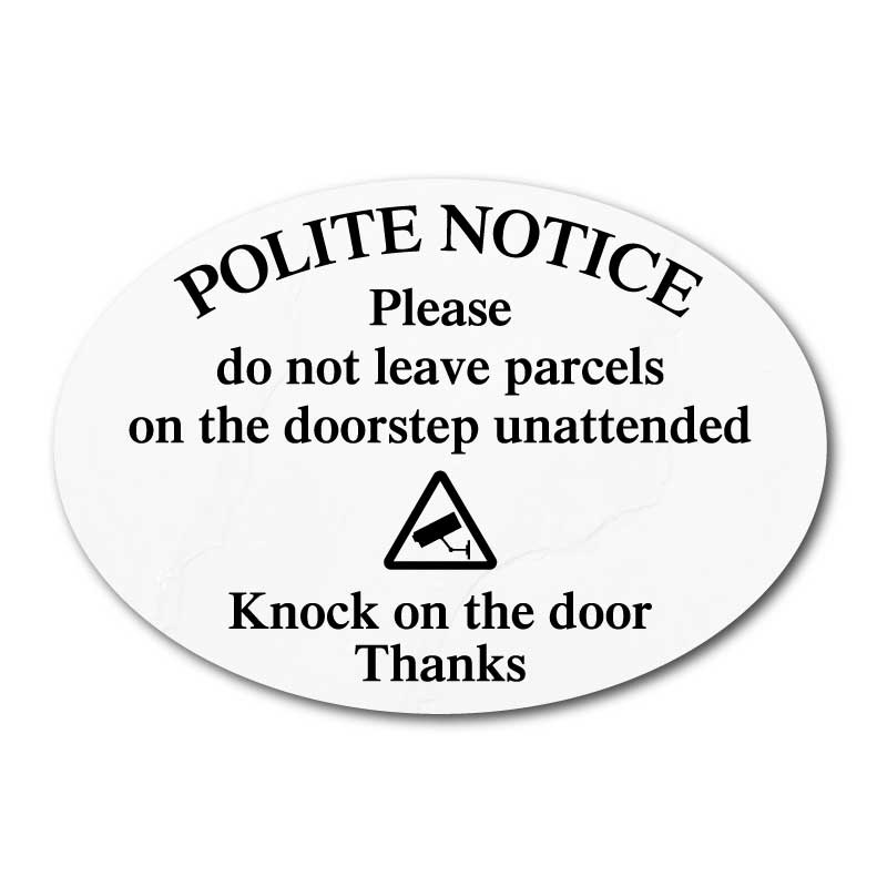 JAF Graphics. Do not leave parcels on doorstep sign