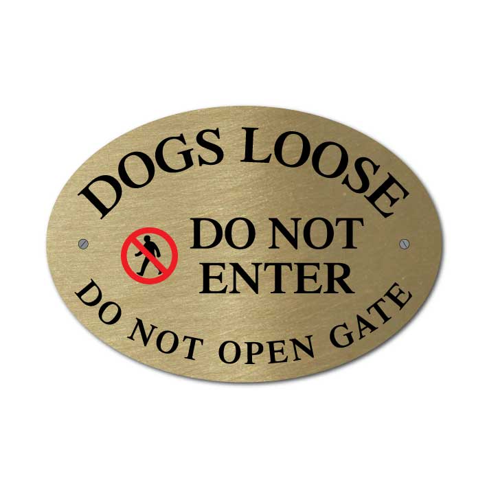 JAF Graphics. DOGS LOOSE Sign, NO ENTRY Pet Gate Sign