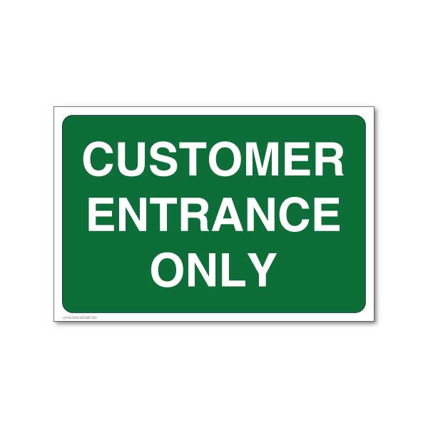 JAF Graphics. Customer Entrance car park sign